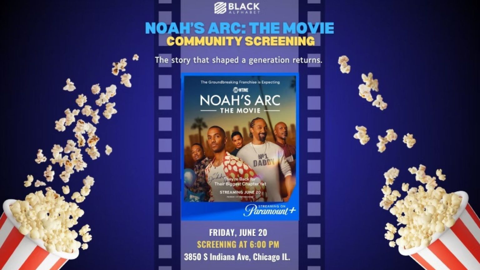 Black Alphabet: Noah’s Arc The Movie – Chicago Social Butterflies