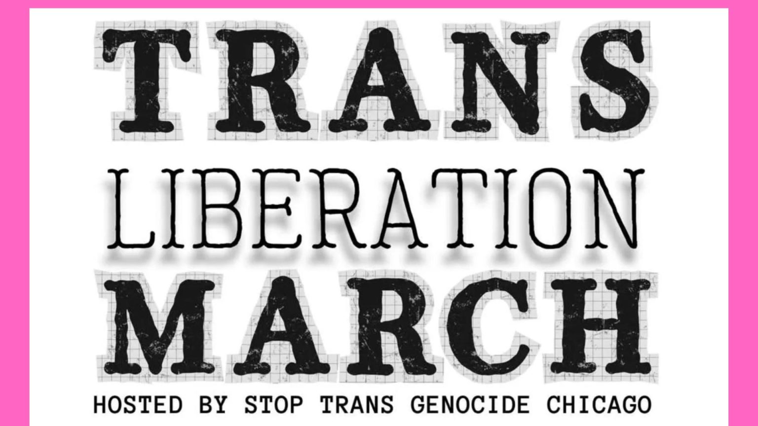 Trans Liberation March – Chicago Social Butterflies