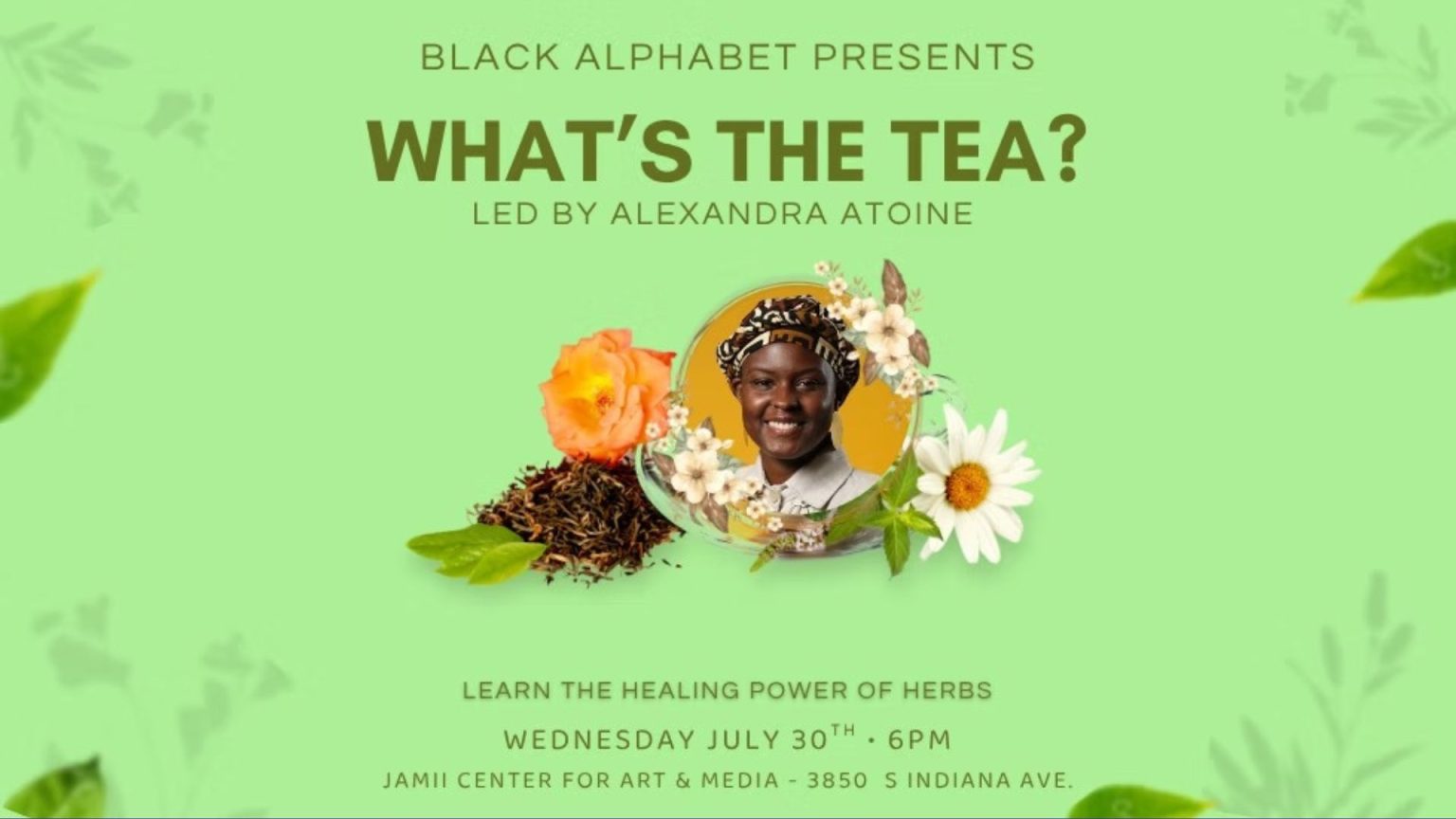 Black Alphabet: What’s the Tea? – Chicago Social Butterflies